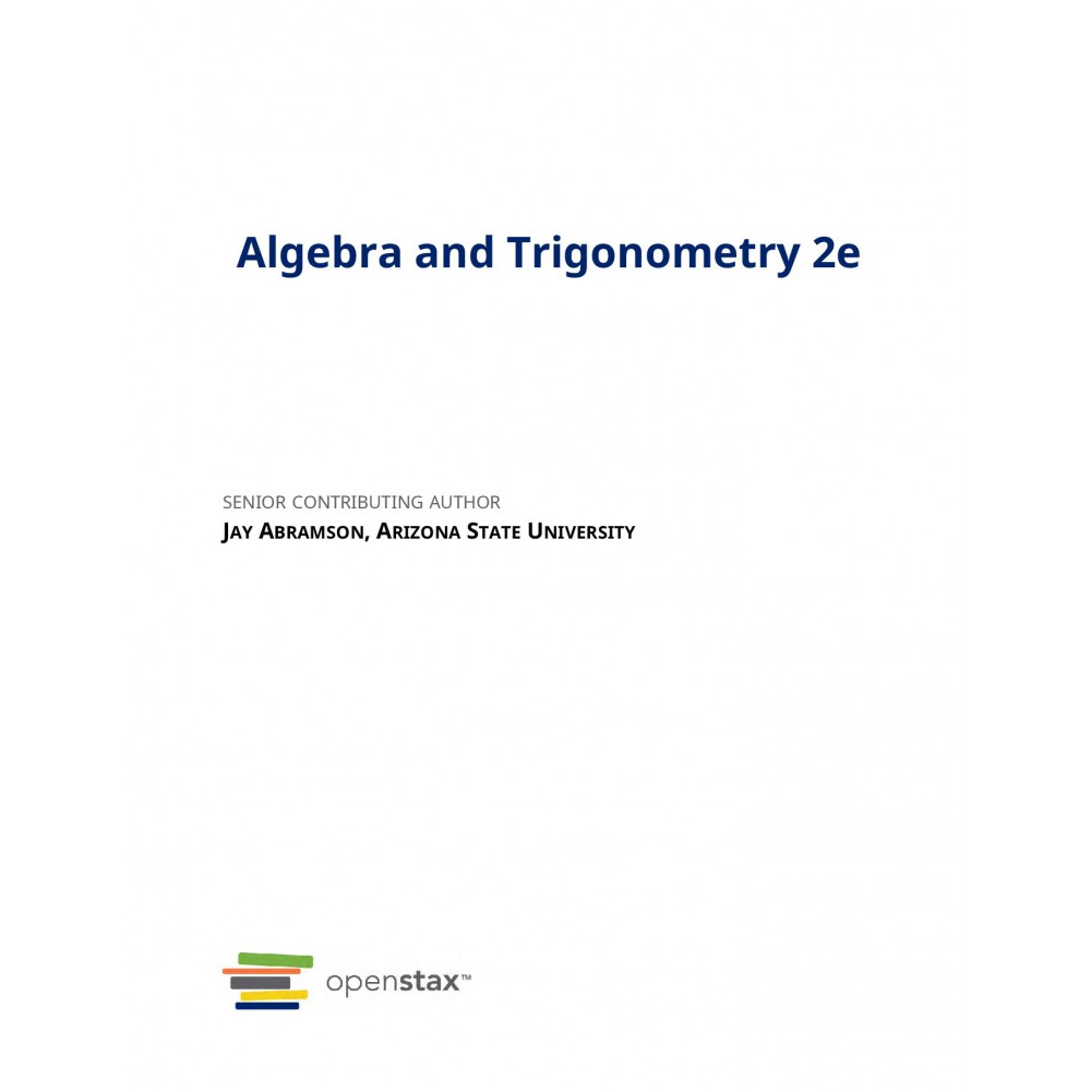Algebra and Trigonometry 2e