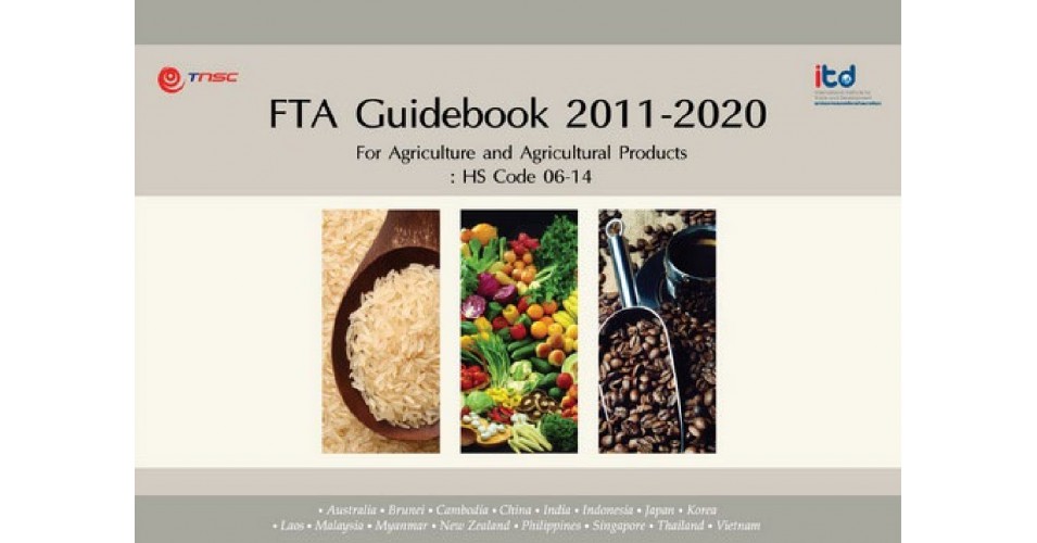 FTA Guidebook 2011-2020 Product : HS Code 06-14