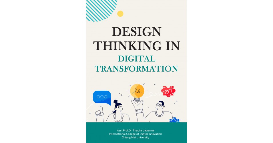 Design Thinking in Digital Transformation
